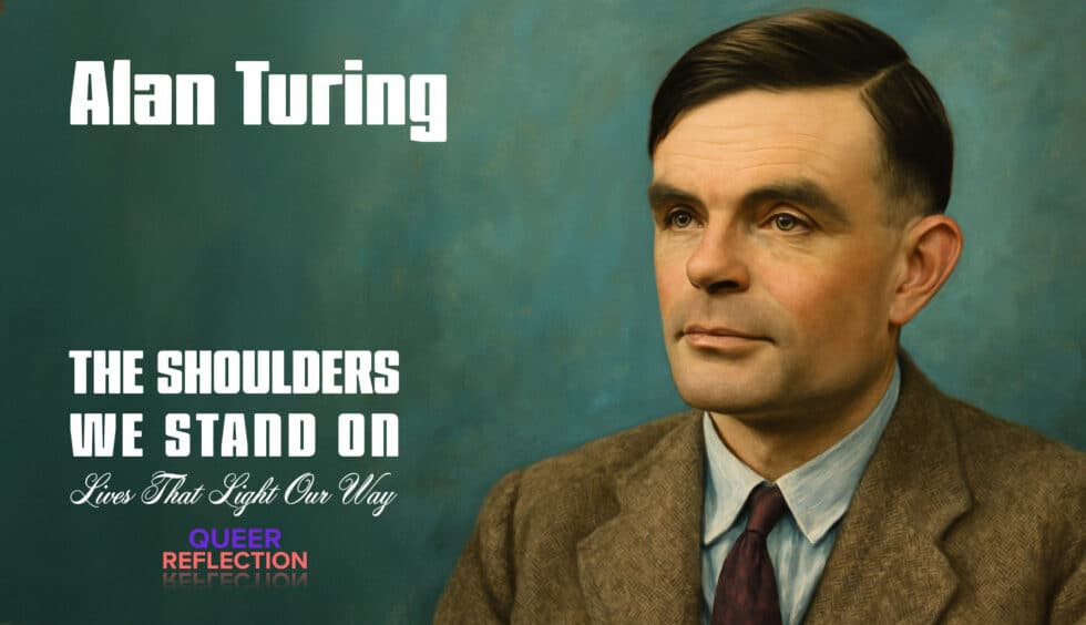 The Shoulders We Stand On: Alan Turing and the Codebreaker’s Quiet ...